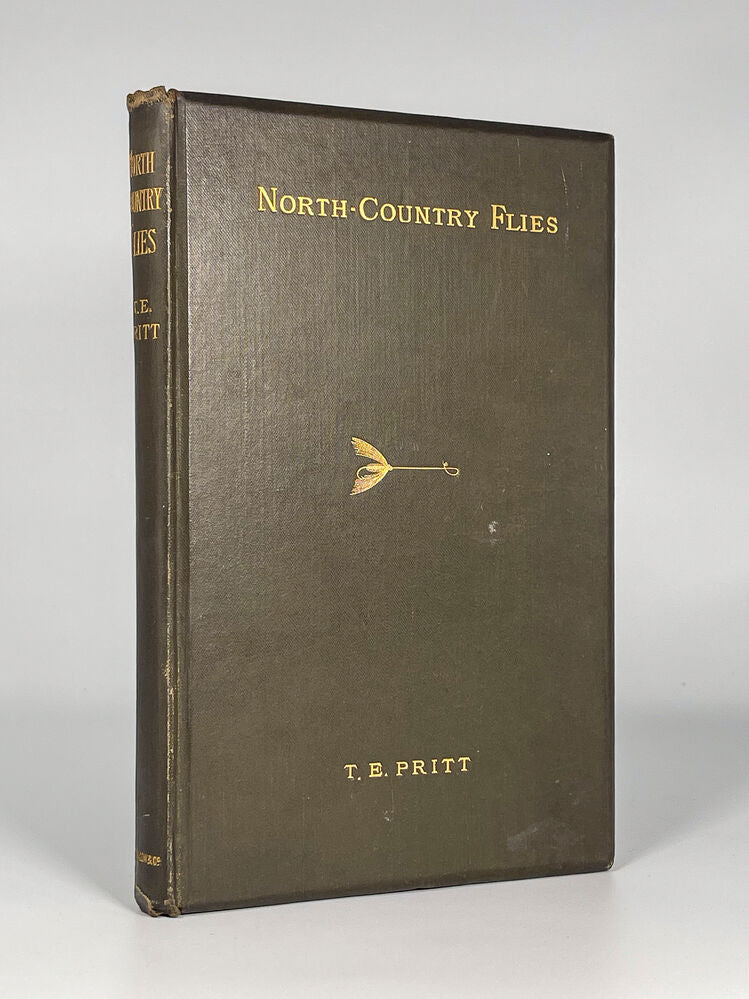 PRITT, T.E. North-Country Flies. – Sotherans