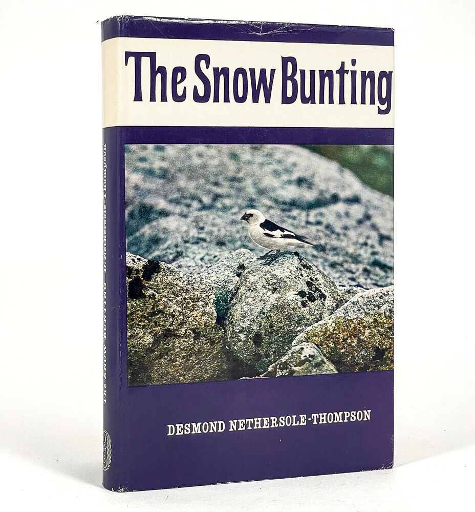 NETHERSOLE-THOMPSON, Desmond. The Snow Bunting. – Sotherans