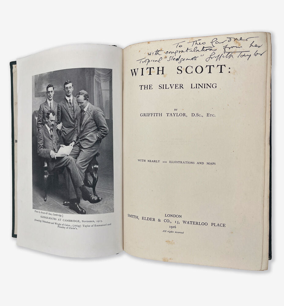 TAYLOR, Griffith. With Scott: The Silver Lining. – Sotherans