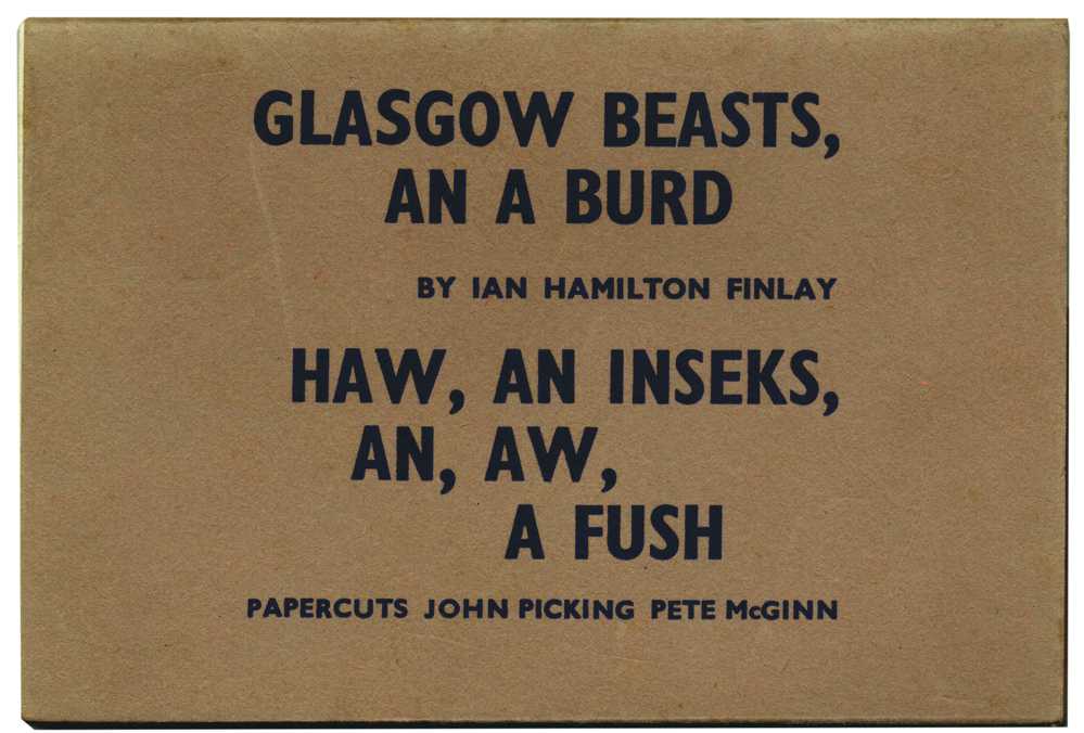 HAMILTON FINLAY, Ian. Glasgow Beasts, An A burd. – Sotherans