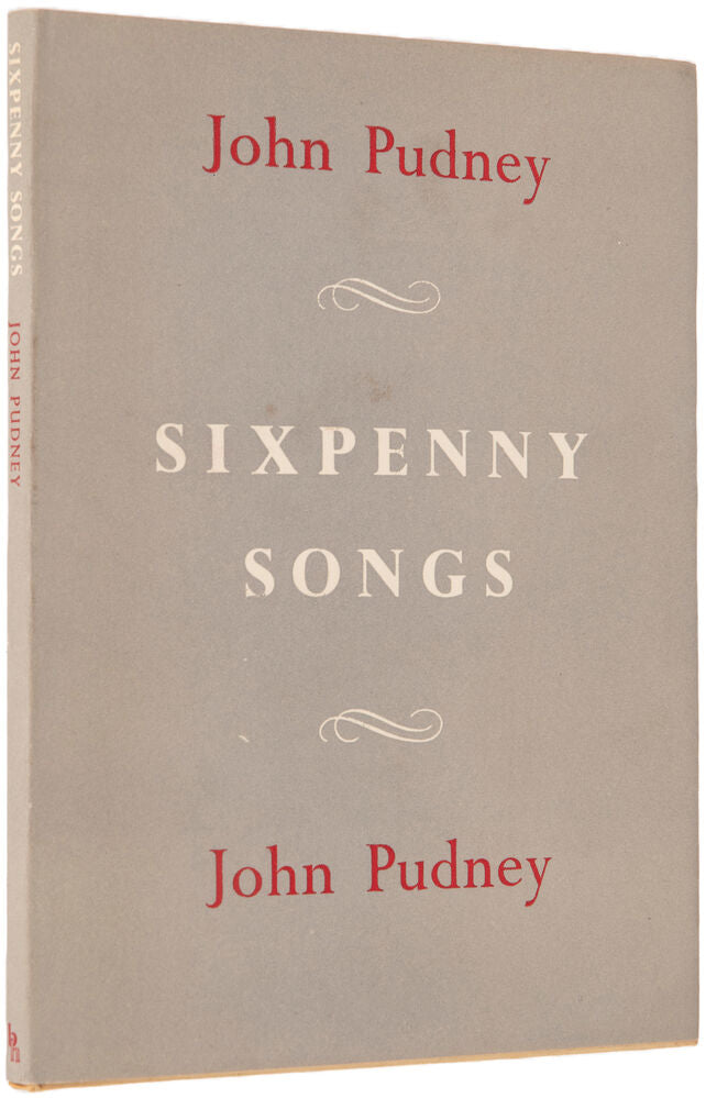 PUDNEY, John. Sixpenny Songs. – Sotherans